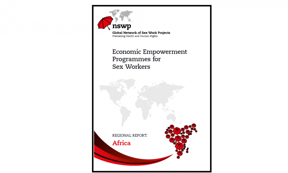 Economic Empowerment Programmes For Sex Workers Africa Regional Report